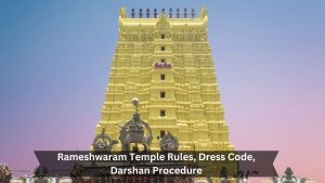 Rameshwaram Temple Rules, Dress Code, Darshan Procedure